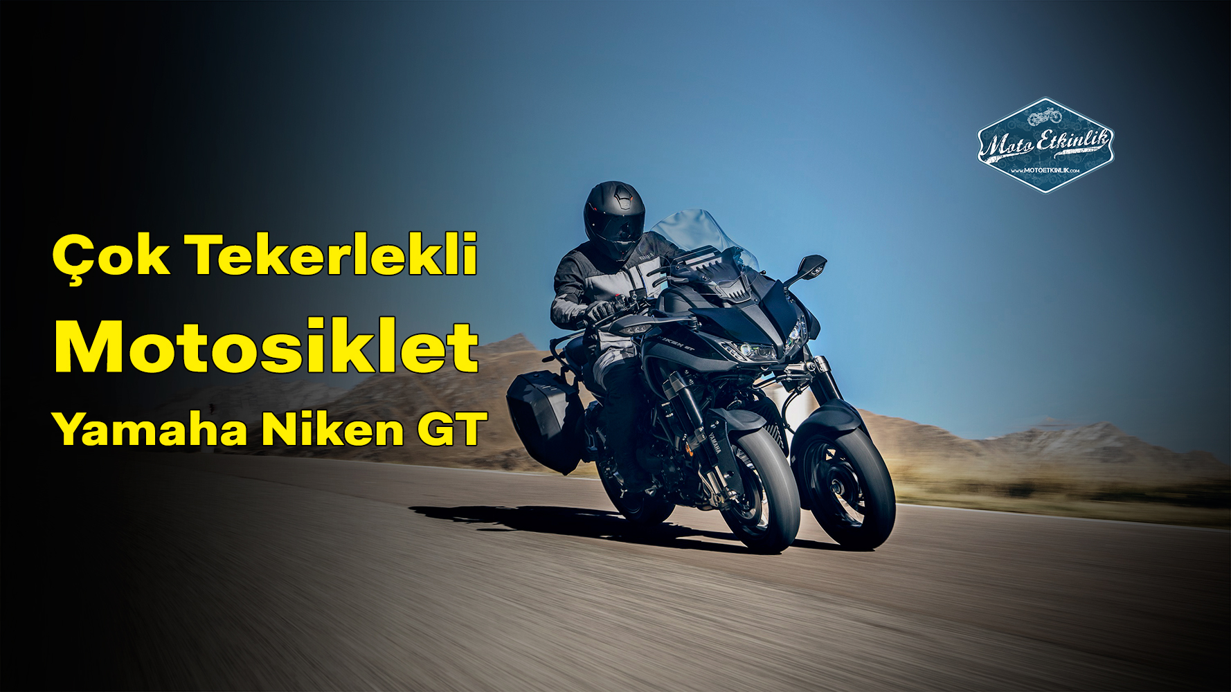 Çok Tekerlekli Motosiklet Teknolojisinde Premium Sürüş Yamaha Niken GT ...